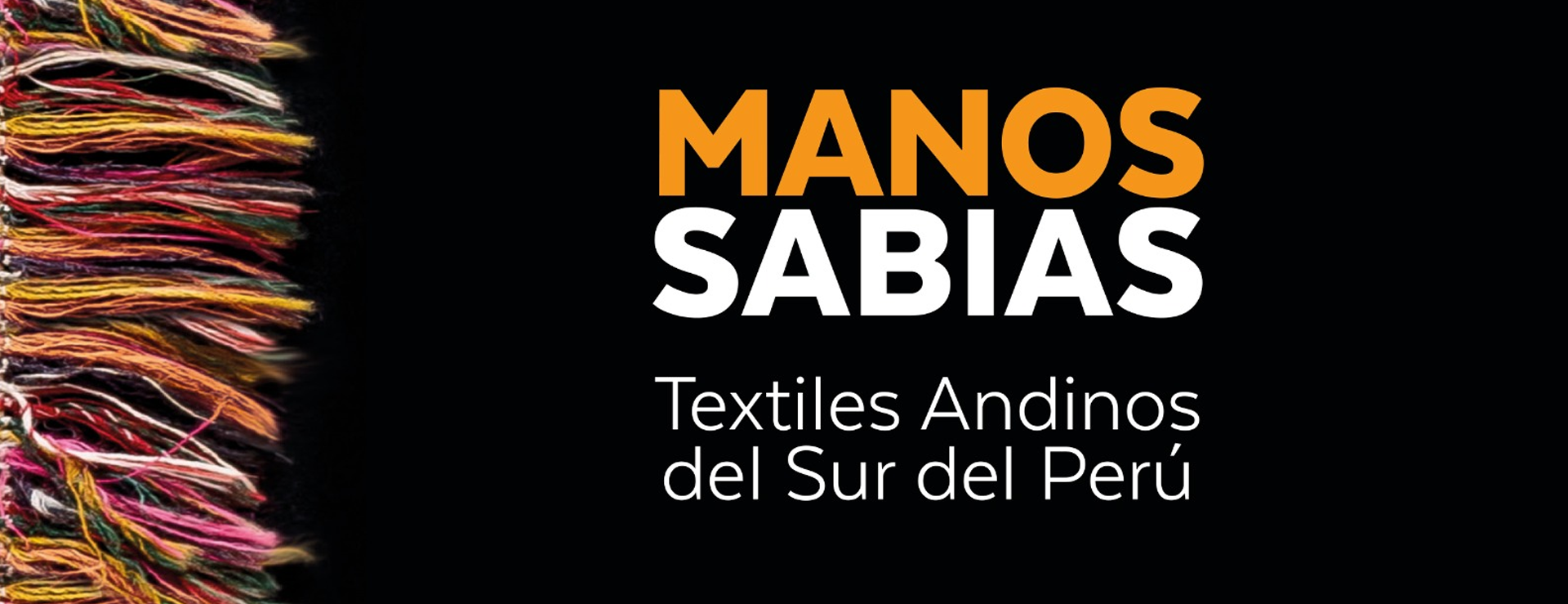 Textiles Andinos del Sur del Perú - Entrada Libre